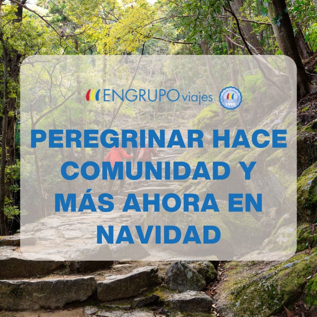 Te explicamos qué es la peregrinación y qué beneficios te aporta ...